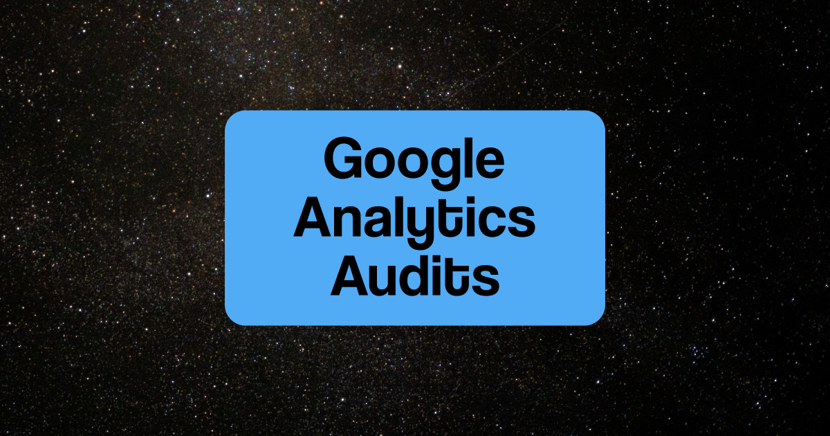 Google Analytics Audit Service | Get a GA4 Health Check